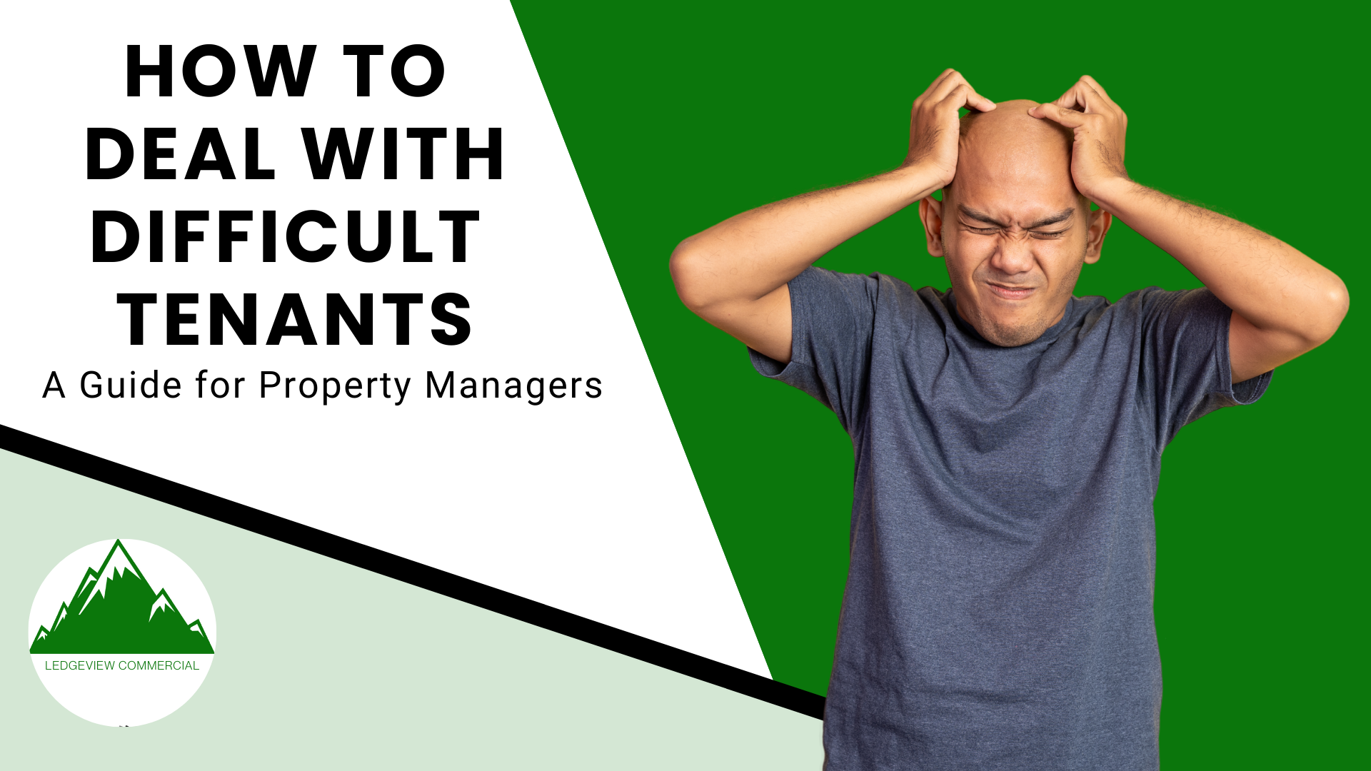 How to Deal with Difficult Tenants: A Guide for Property Managers